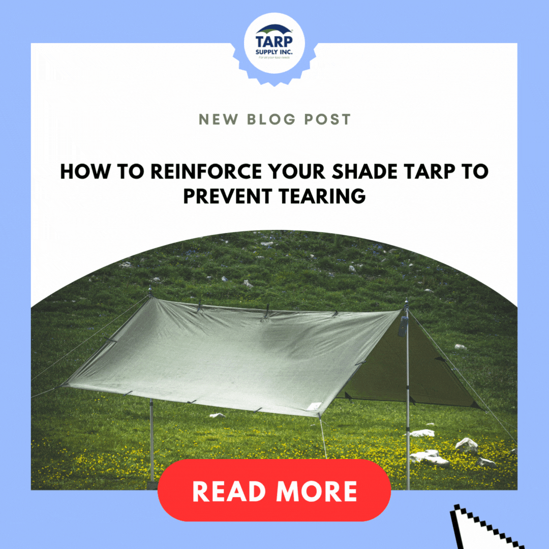 Reinforce Shade Tarps to Prevent Tearing (Tarp Tips)