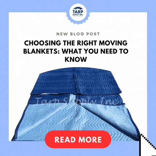 Choosing the Right Moving Blankets | Tarp Supply Inc.