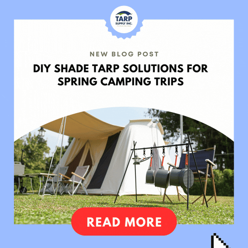 DIY Shade Tarp Solutions for Spring Camping Trips