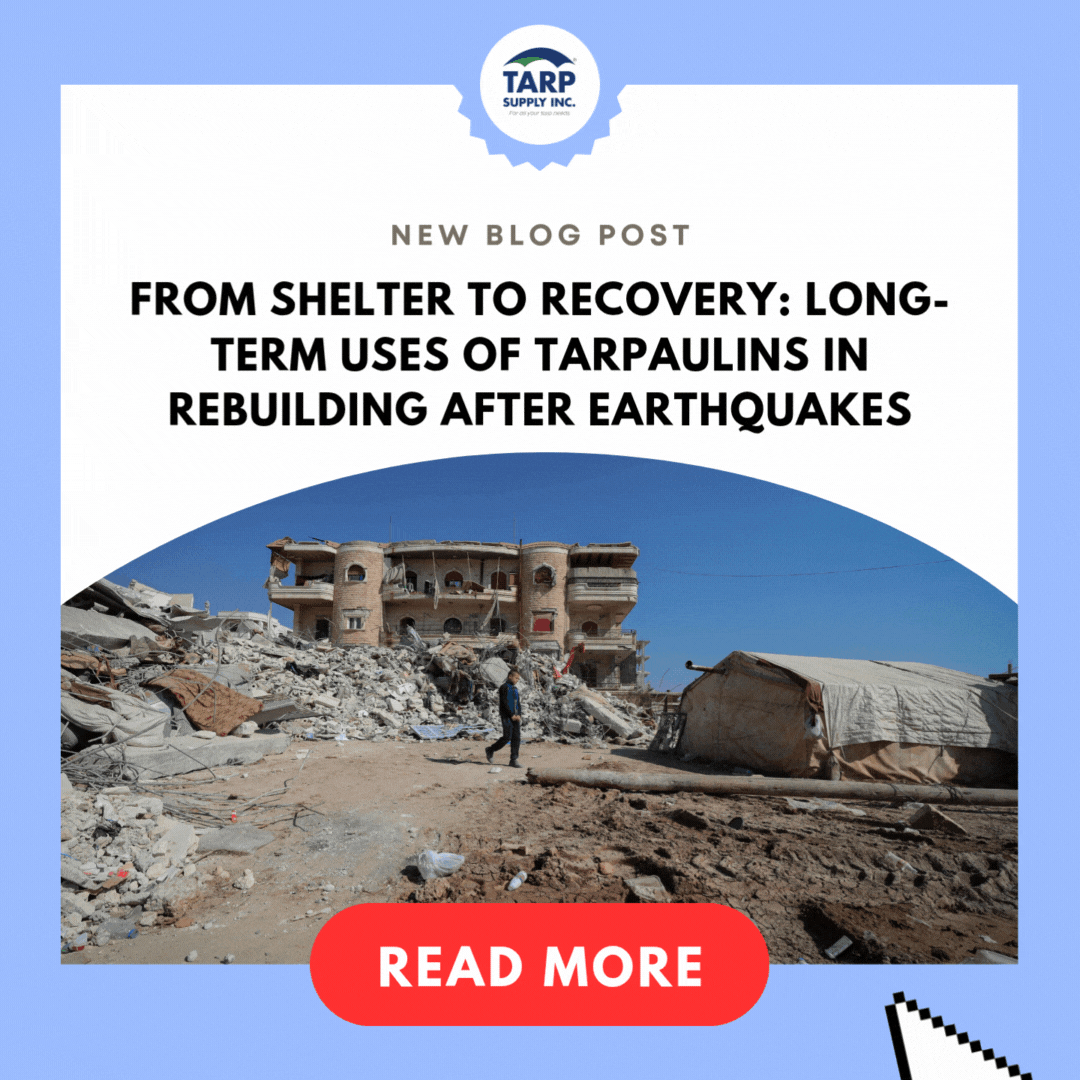 Tarpaulin Uses in Earthquake Recovery & Rebuilding