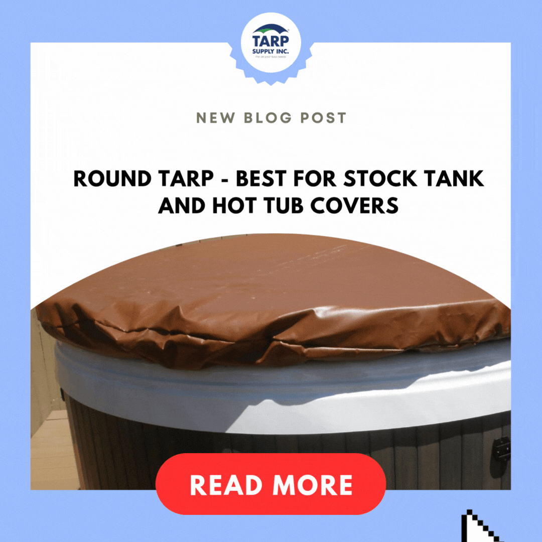 Round Tarp for Stock Tank and Hot Tub Covers - Tarp Supply Inc.®