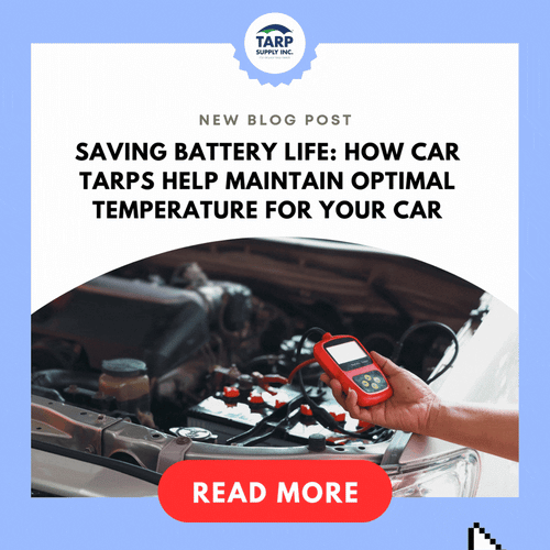 Car Tarps: Protect Your Battery by Maintaining Temperature
