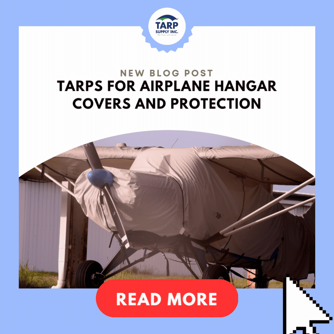 Tarps for Airplane Hangar Covers and Protection