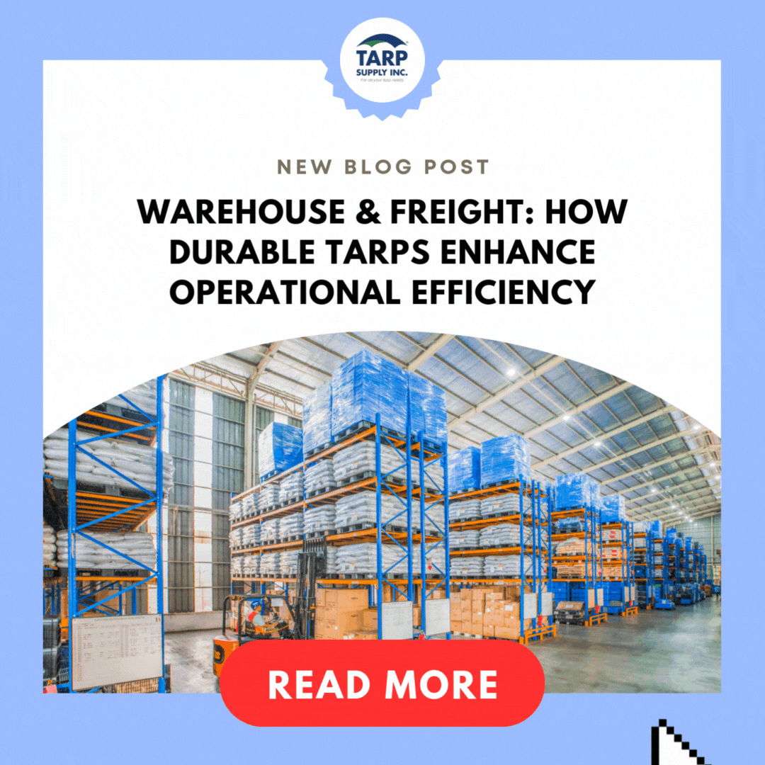 Durable Tarps for Warehouse & Freight Efficiency