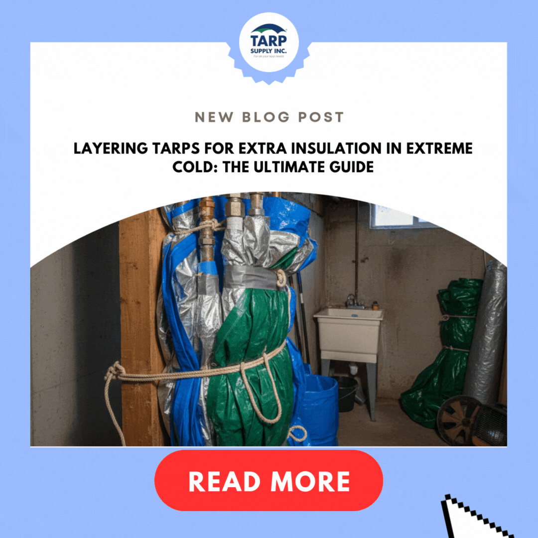Layering Tarps for Winter Insulation | Tarp Supply Inc.®